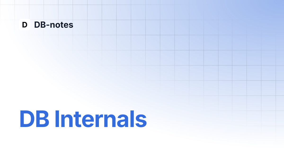 Db Internals Db Notes 9753